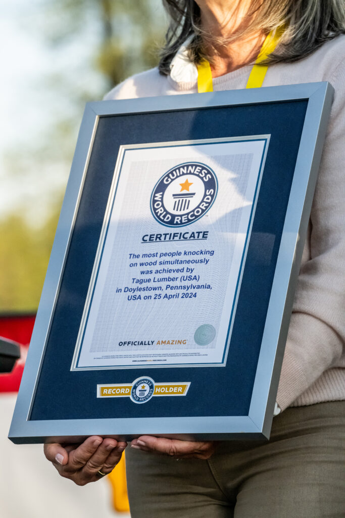 We Did it! We are a GUINNESS WORLD RECORDS™ Record Holder! - Tague Lumber